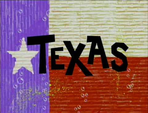 SpongeBuddy Mania - SpongeBob Episode - Texas