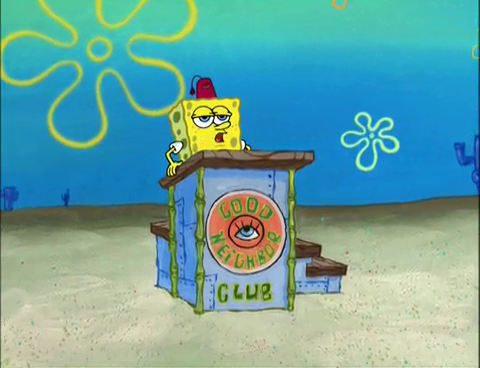 SpongeBuddy Mania - SpongeBob Episode - Good Neighbors