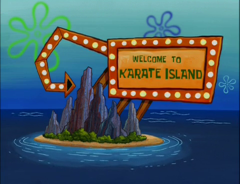 SpongeBuddy Mania - SpongeBob Episode - Karate Island